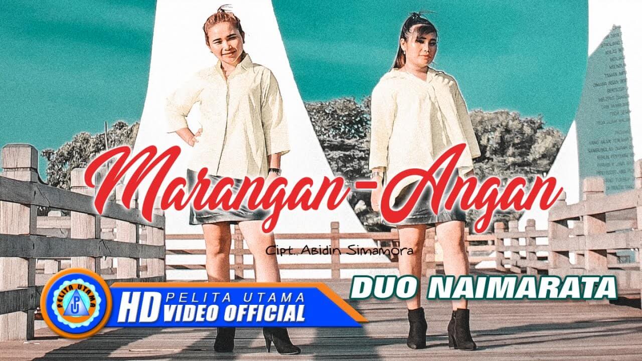 Lirik dan Chord Lagu Marangan Angan - Duo Naimarata - Pestabatak.com